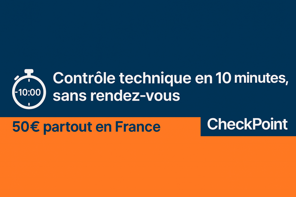 CheckPoint - Le contrôle Technique en 10 min
